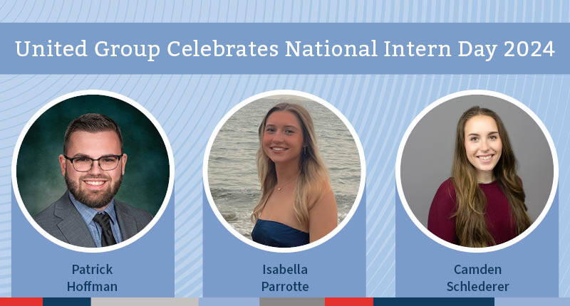 UGOC Spotlight: United Group Celebrates National Intern Day 2024